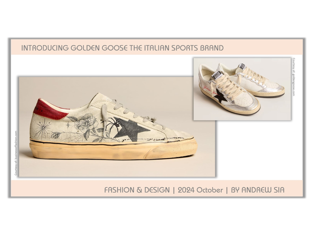 INTRODUCING GOLDEN GOOSE THE ITALIAN SPORTS BRAND | OCTOBER ...